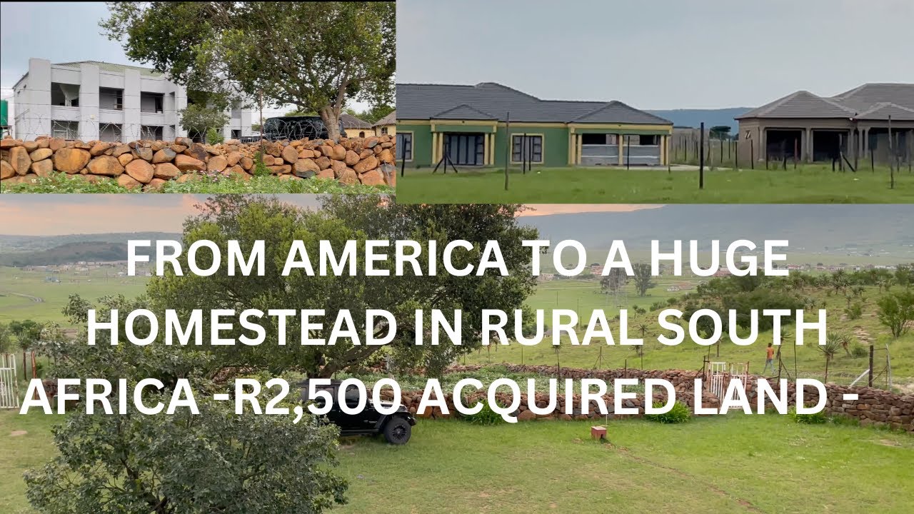 From America to a huge homestead in rural South Africa | R2,500 ...