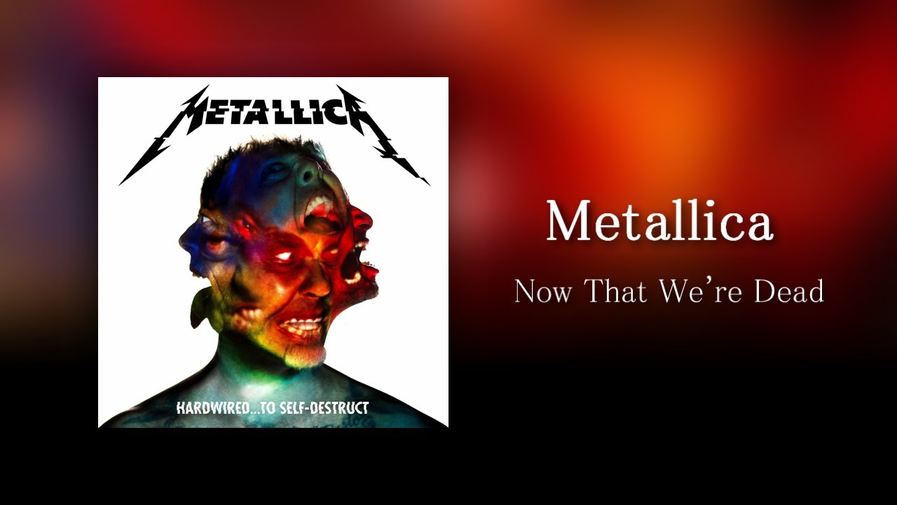 Metallica - Now That We're Dead (Guitar Backing Track with Tabs) - YouTube