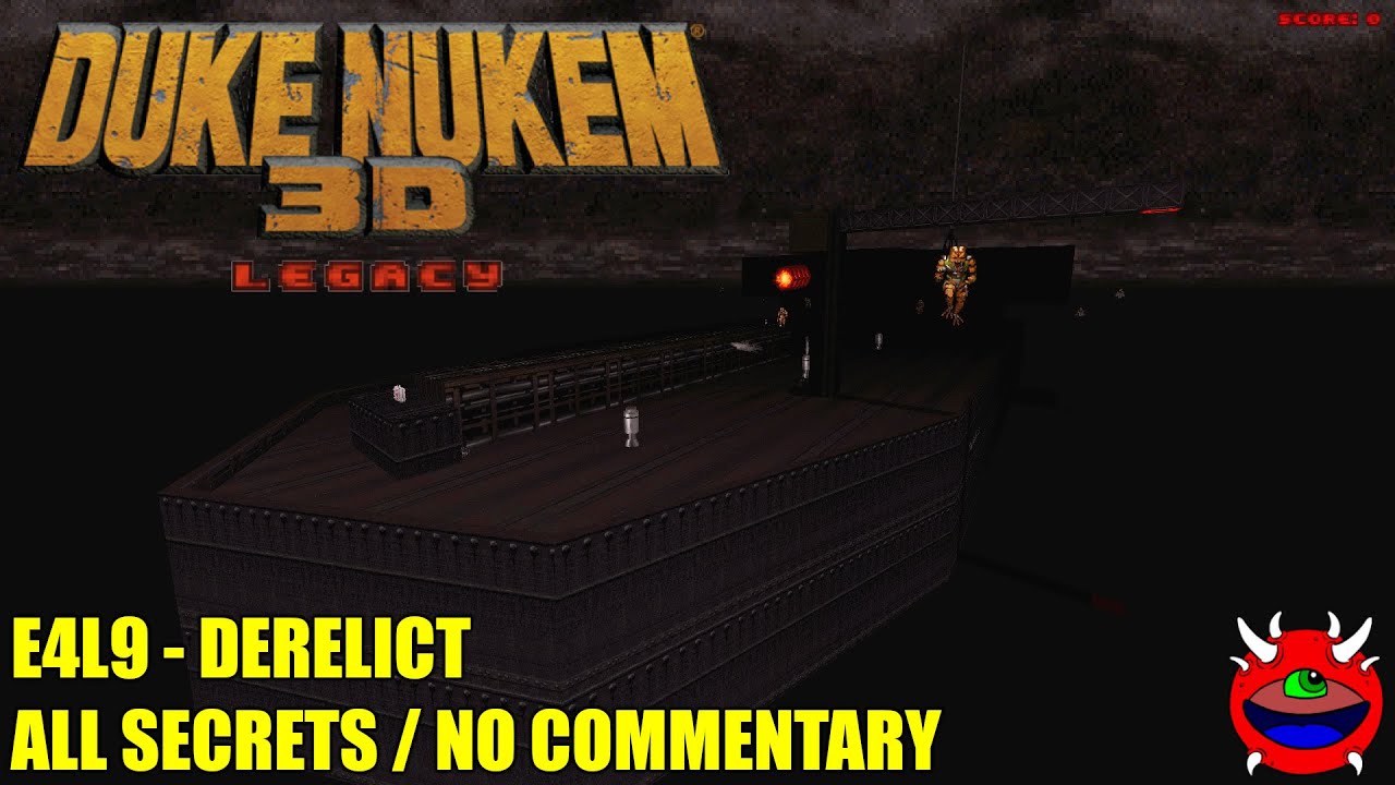Duke Nukem 3D: Legacy Edition 2.0.5 - E4L9 Derelict - All Secrets - YouTube