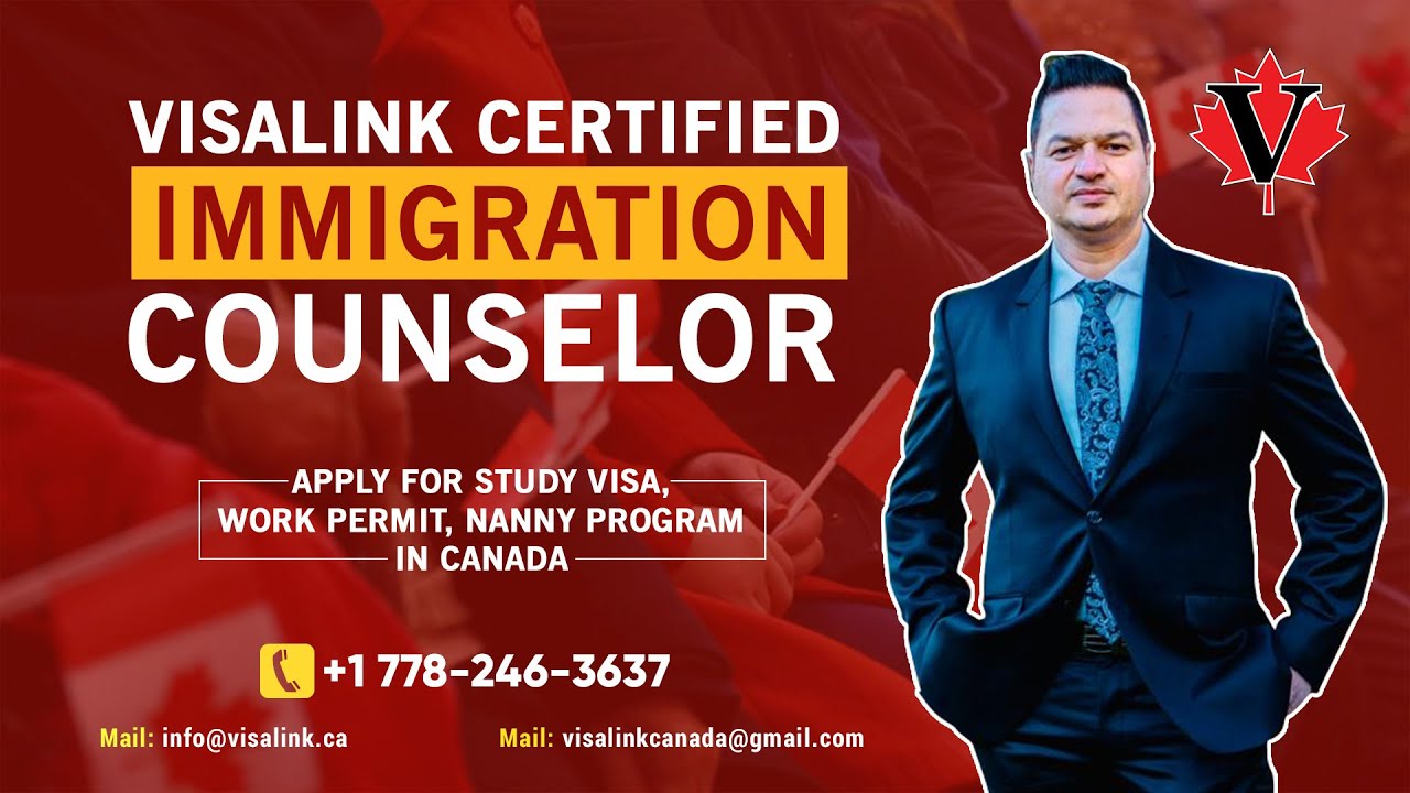 VisaLink Certified Immigration Counselor Apply for Study Visa, Work ...