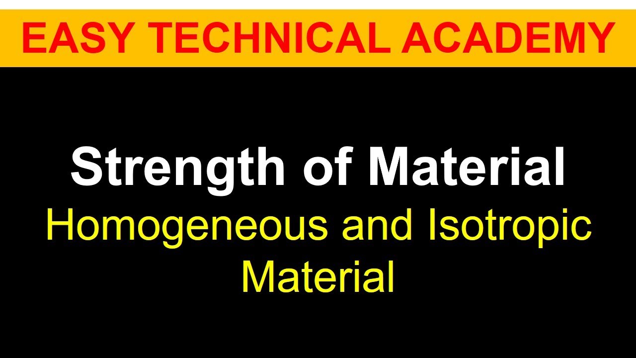 Homogeneous and Isotropic materiel - YouTube