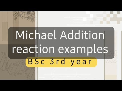 Michael addition reaction-examples || Molecular Rearrangements || BSc ...