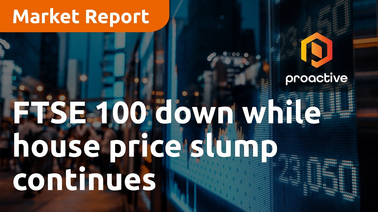 FTSE 100 down while house price slump continues - Market Report - YouTube