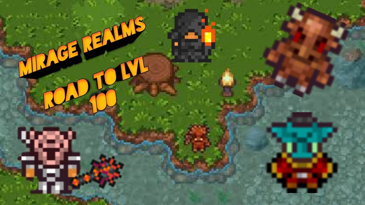 Lvl 1-40 Knight - MIRAGE REALMS Road to lvl 100 - YouTube