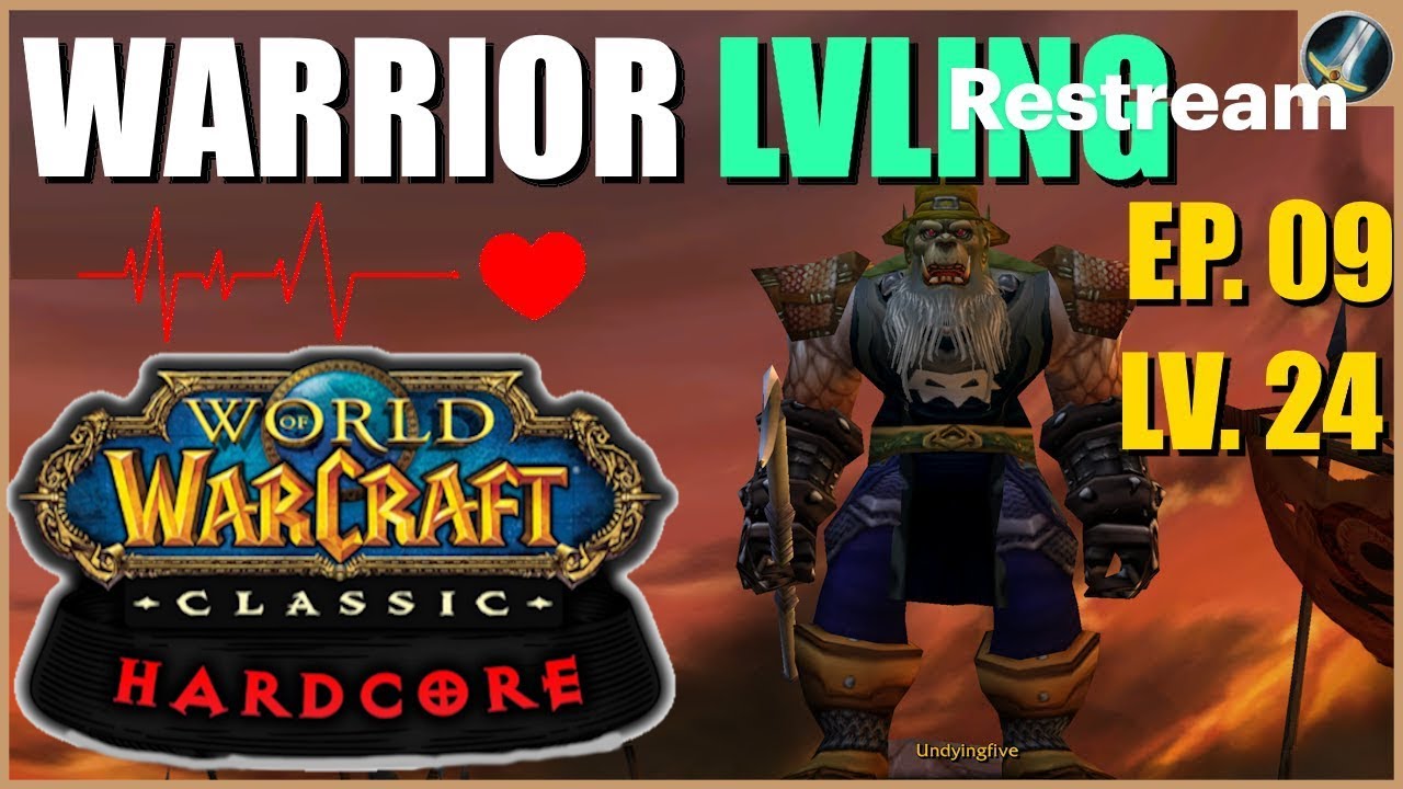 💀 HARDCORE WOW CLASSIC | WARRIOR (24) | ️ HEART RATE MONITOR ...