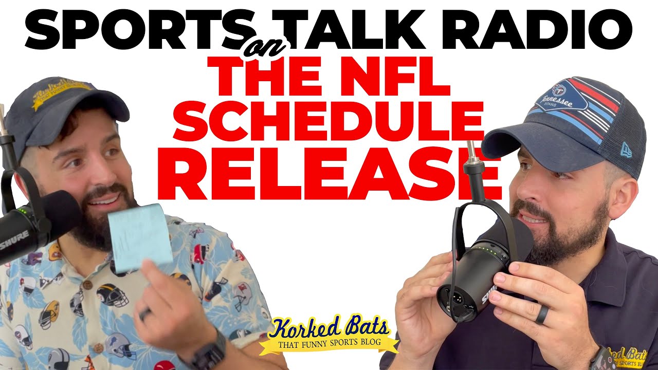 Sports Talk Radio on the NFL Schedule Release - YouTube
