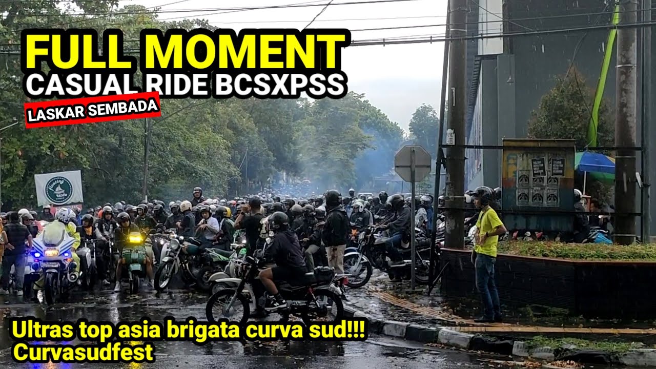 CurvasudFEST - Casual Ride Full moment BCSxPSS turun di jalanan ‼️TOP ...
