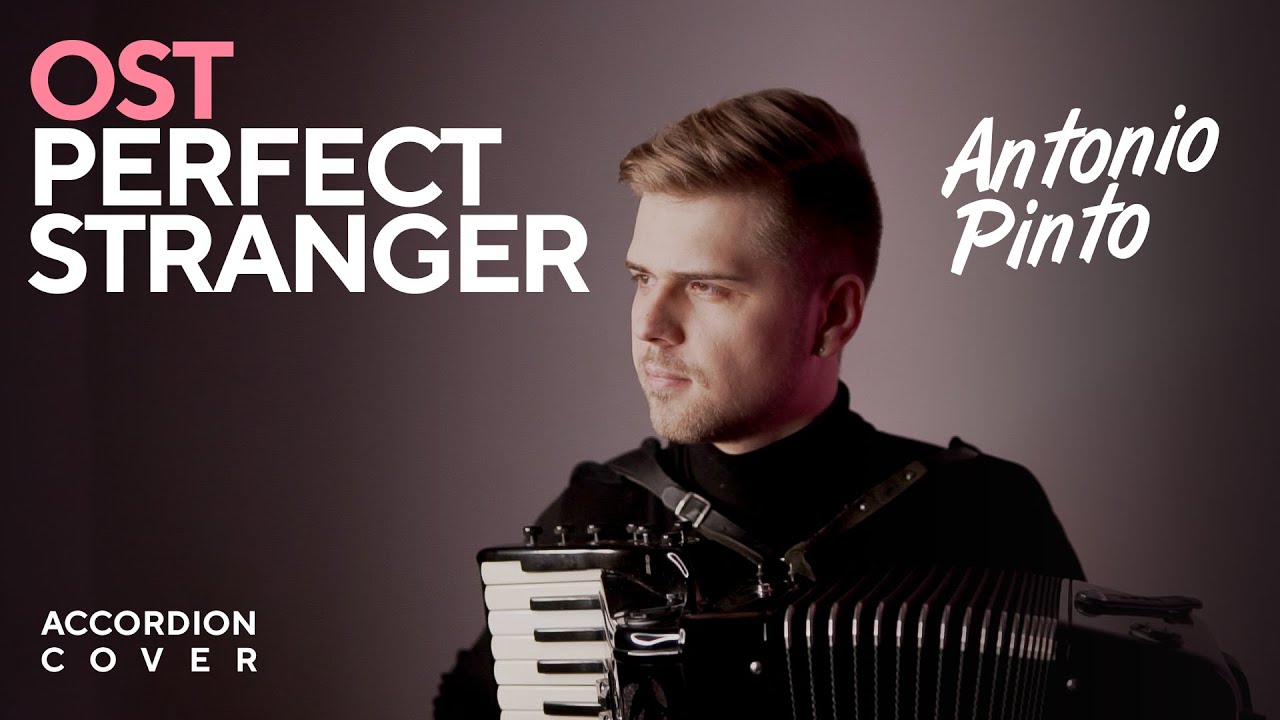 OST Soundtrack «Perfect Stranger» (Accordion cover by 2MAKERS) - YouTube