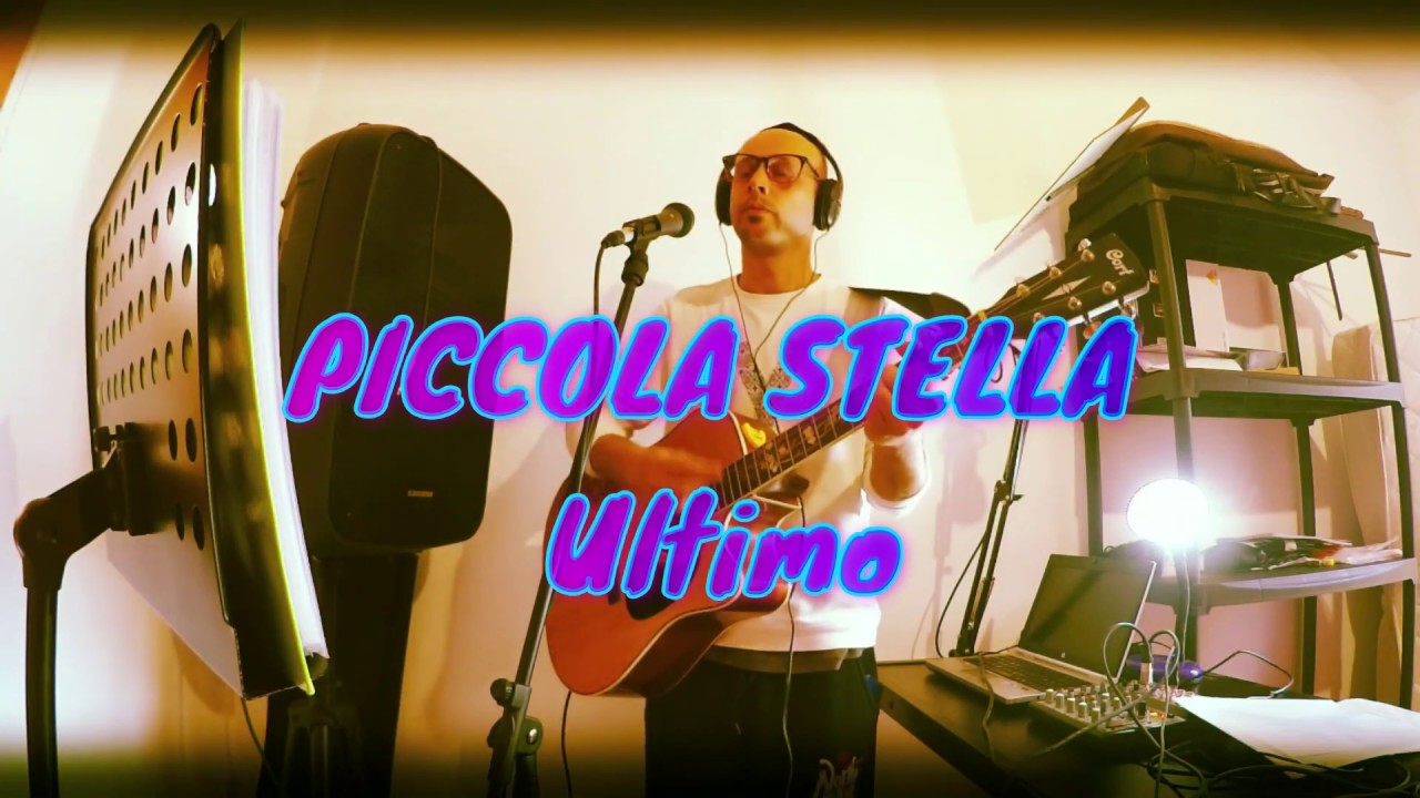 Ultimo Piccola Stella (cover acustica e accordi) by Francesco Citta ...