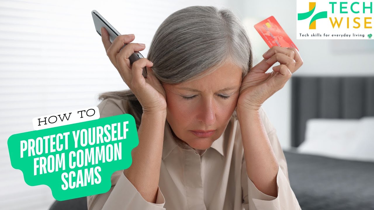 Stay Scam-Smart: How to Protect Yourself from Common Scams - YouTube