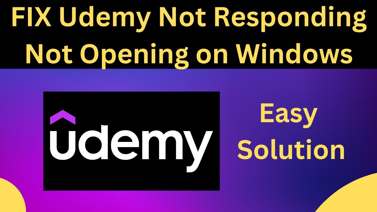 How to Fix Udemy is Not Responding Not Working On Laptop Windows | Udemy Is not opening on Pc ...