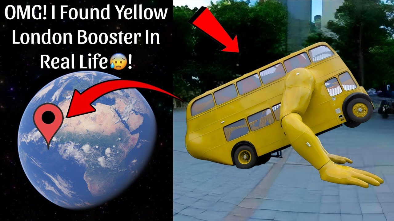 I Found Yellow London Booster In Real Life On Google Earth And Google ...