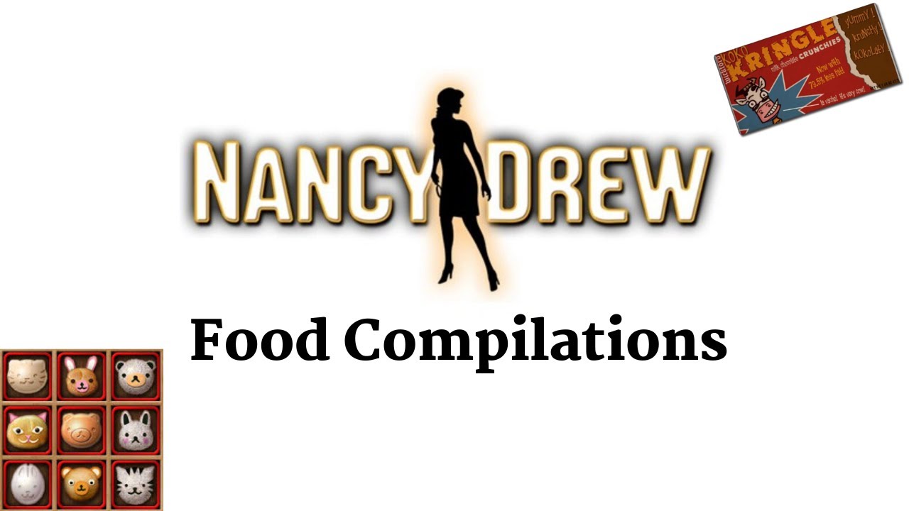 Nancy Drew Food Compilations - YouTube