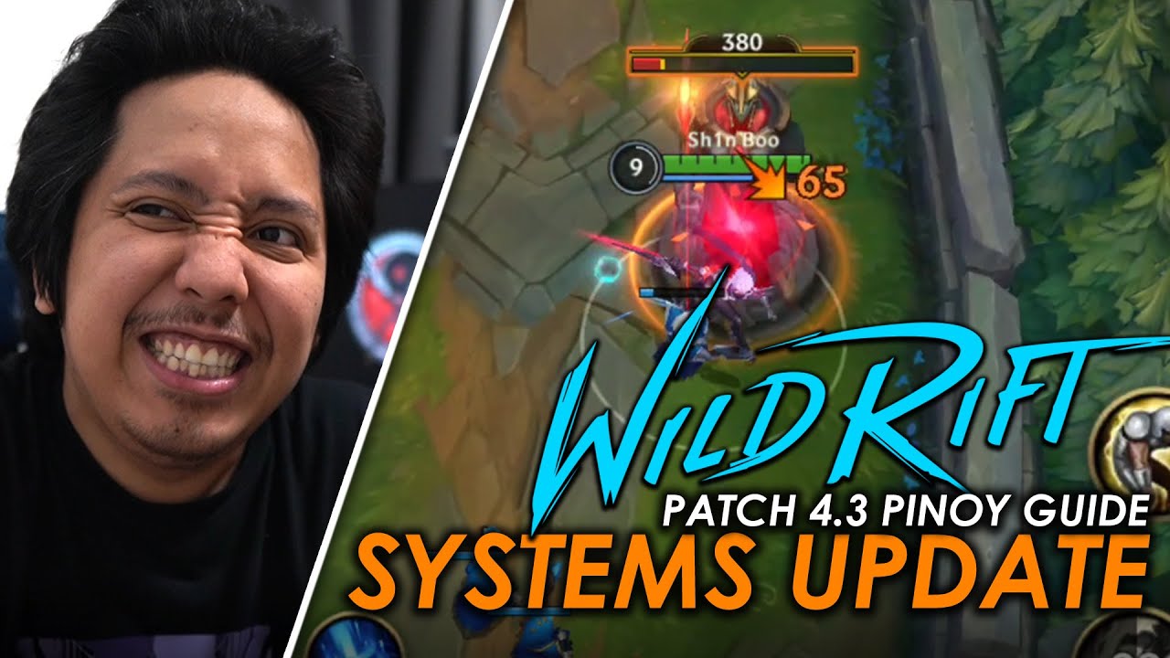 Patch 4.3 Systems Update | Pinoy Wild Rift Guide - YouTube