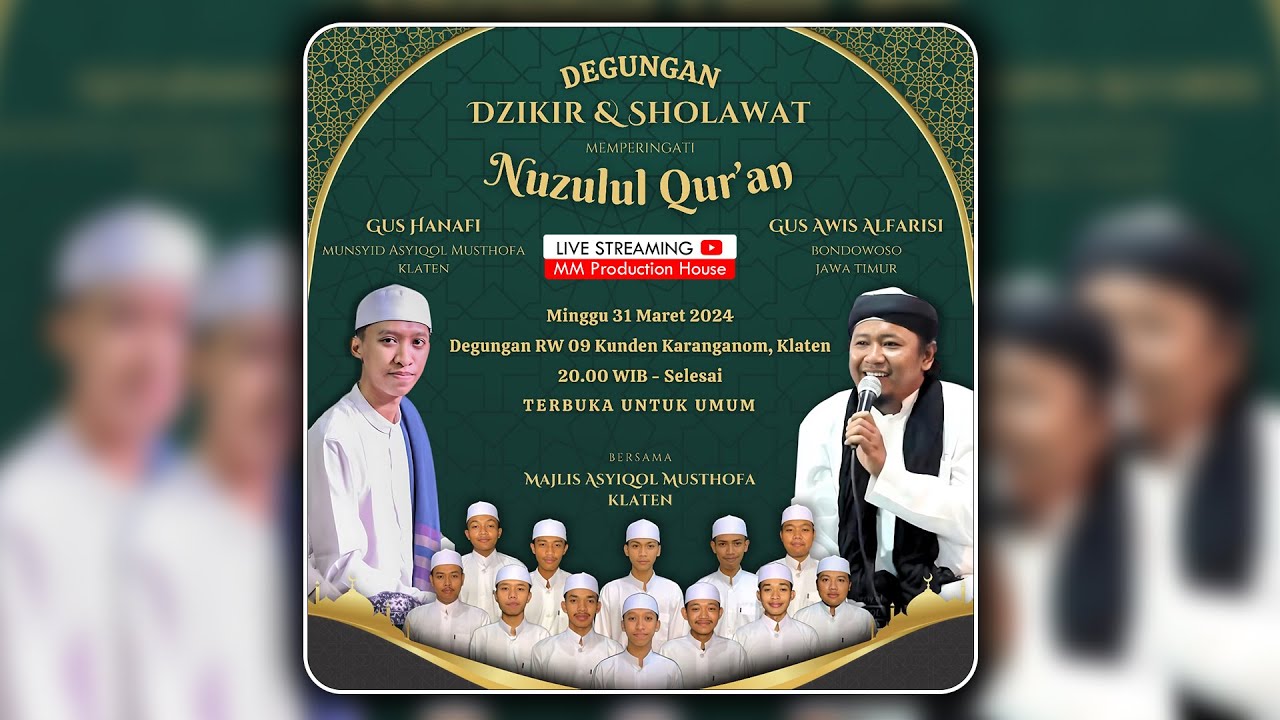 LIVE Degungan Bersholawat - Gus Awis Alfaris & Majelis Asyiqol Musthofa ...