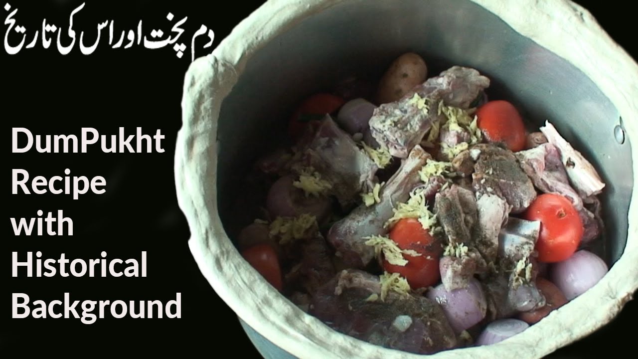 Dum Pukht Recipe | دم‌ پخت | Original DUM PUKHT Recipe | By TeleFood ...