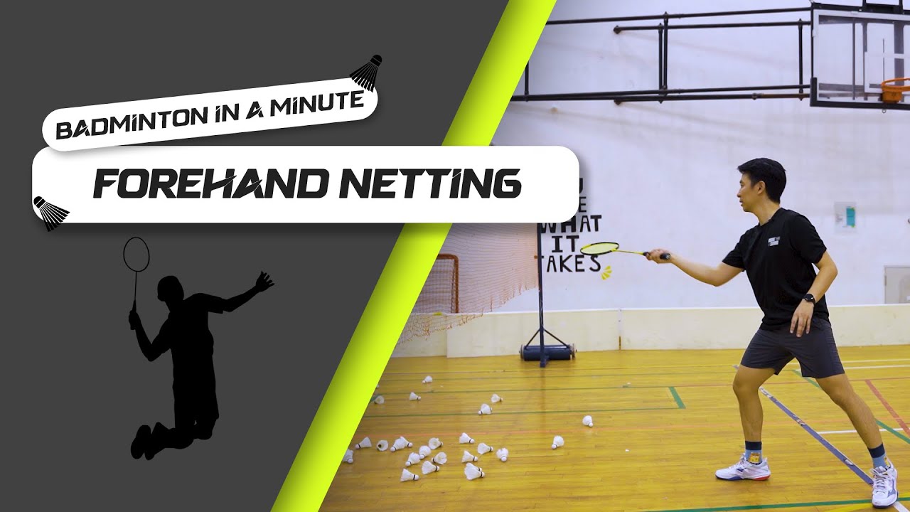 Badminton in a minute: Forehand Netting - YouTube