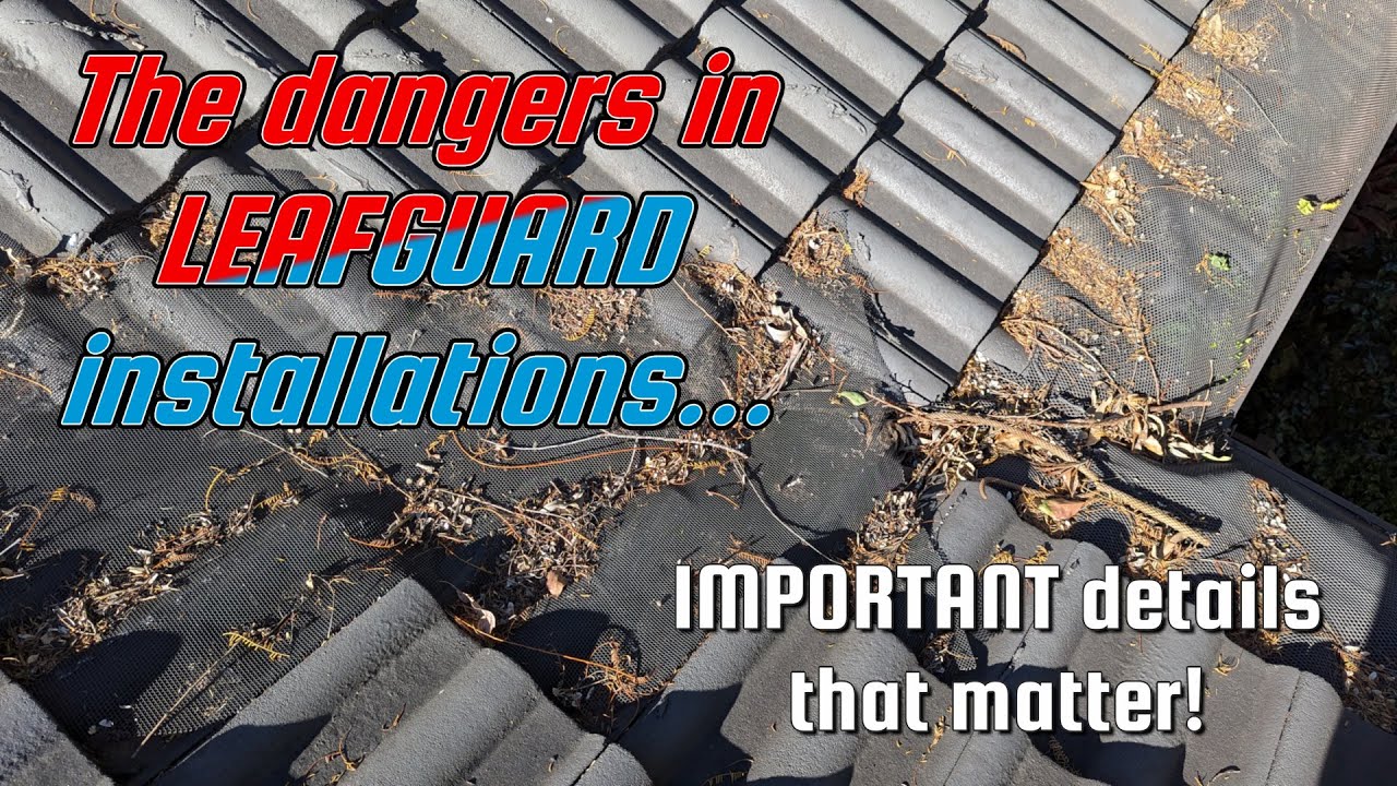 The danger in leafguard installations - YouTube