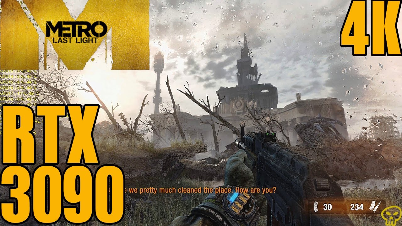 Metro Last Light RTX 3090 Very High Settings Performance 4K - YouTube