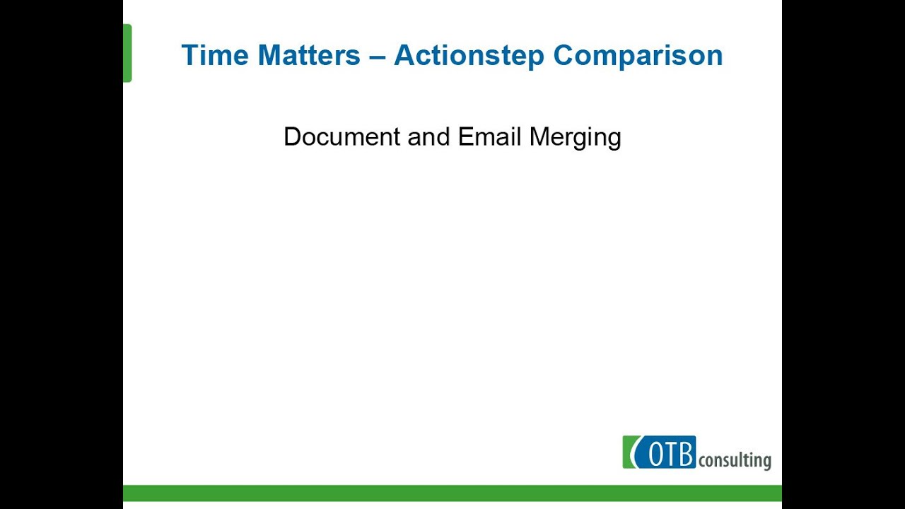 08 Time Matters - Actionstep Comparisons: Document and Email Merging - YouTube