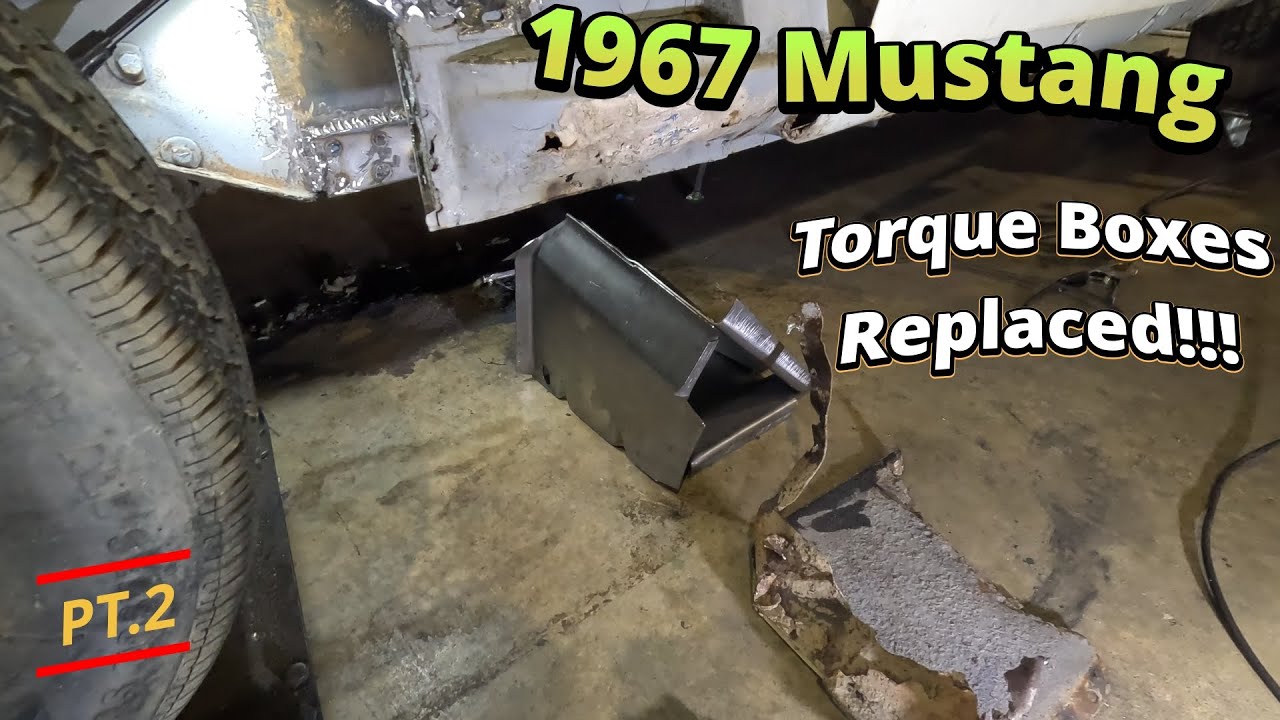 Saving a Rotten ’67 Mustang: Torque Boxes, Floor Supports & Front Pans ...
