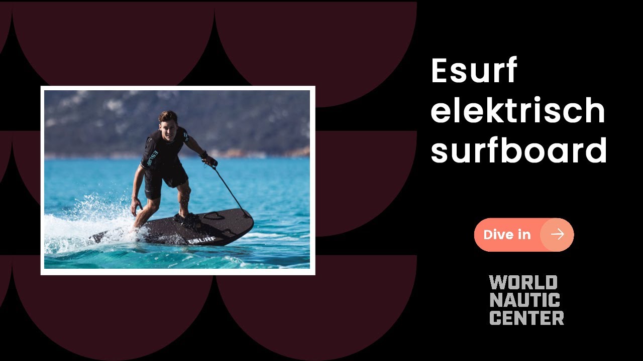 Esurf: Het meest geavanceerde gemotoriseerde surfboard ooit gemaakt ...