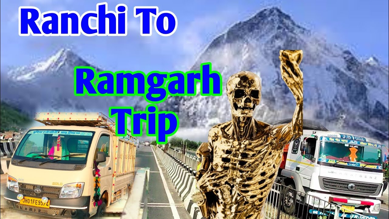 रांची से रामगढ़ 👹 टाइल्स का भड़ा | Ranchi To Ramgarh tiles ka Trip ...