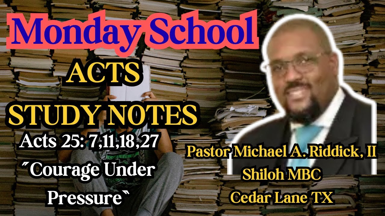Acts - Brief Summary Notes | Pastor Michael A. Riddick, II | Shiloh MBC ...