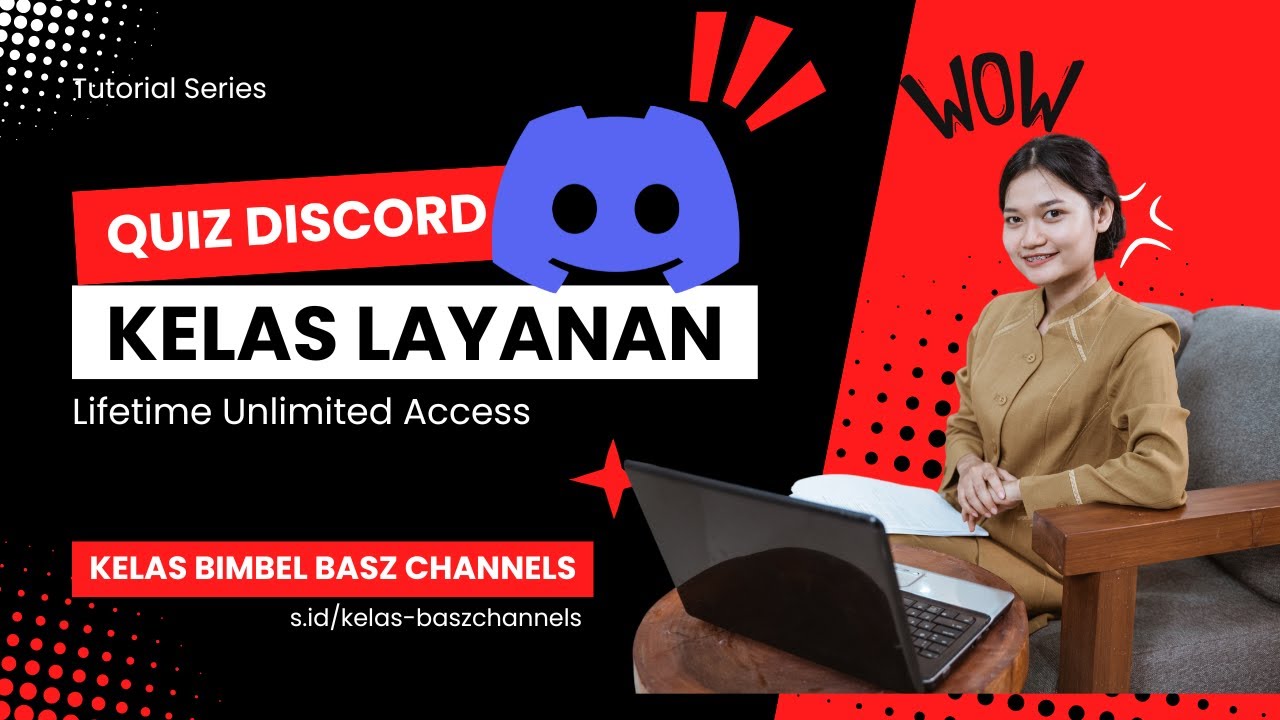 PETUNJUK MENGERJAKAN QUIZ DISCORD KELAS LAYANAN - YouTube