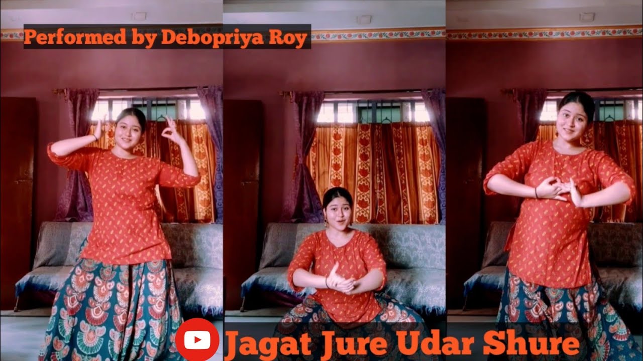 Jagat Jure Udar Shure || Dance cover by Debopriya Roy || - YouTube