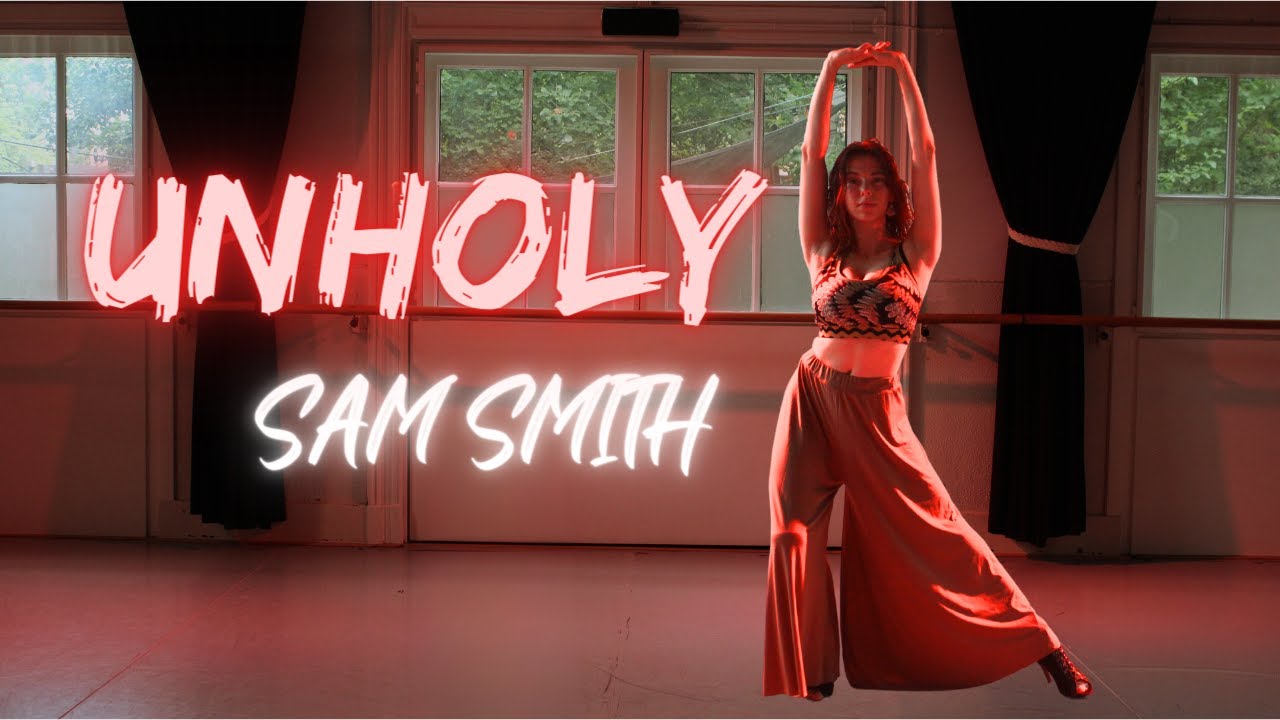 Sam Smith - UNHOLY Heels Choreography - YouTube