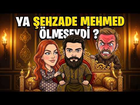 ŞEHZADE MEHMED YA ÖLMESEYDİ (Muhteşem Yüzyıl Animasyon Parodi)
