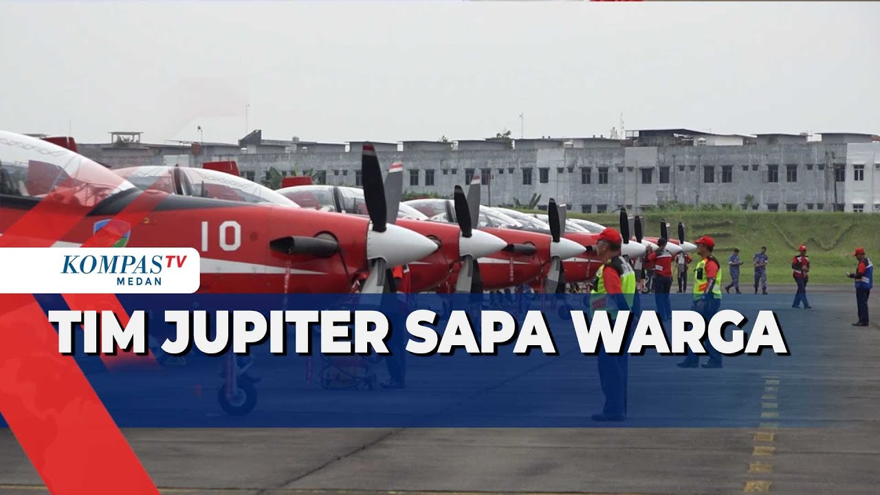 Momen Tim Jupiter Sapa Warga di Lanud Soewondo Medan - YouTube
