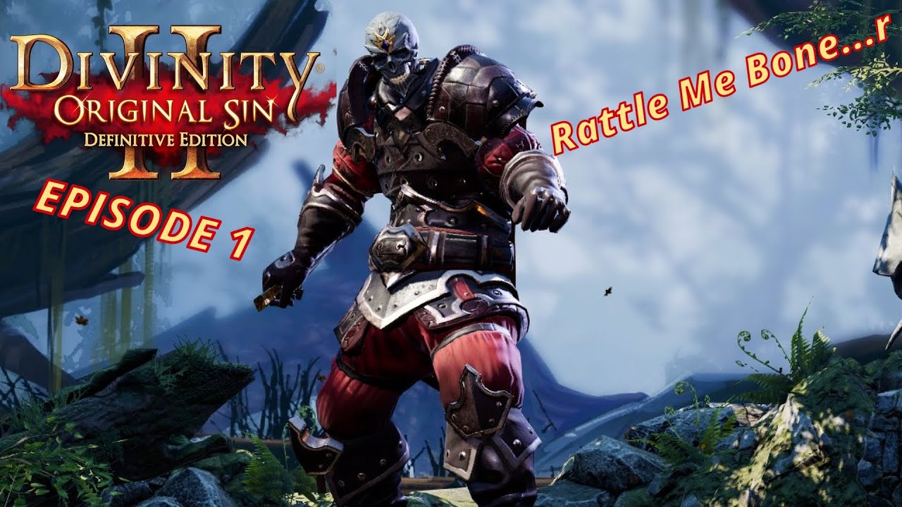 Divinity Original Sin 2 EP 1 - Rattle me bones - YouTube
