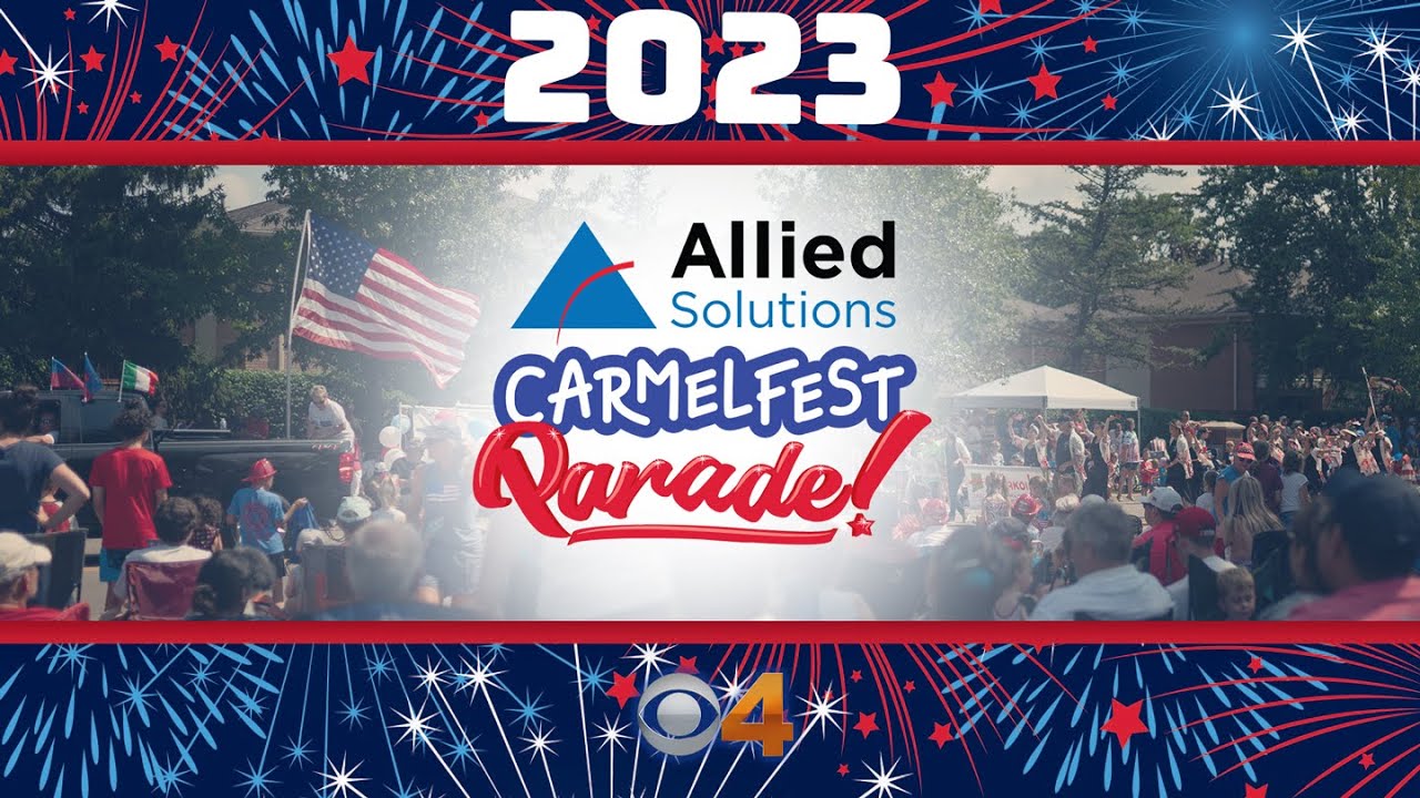 2023 Allied Solutions CarmelFest Parade - YouTube
