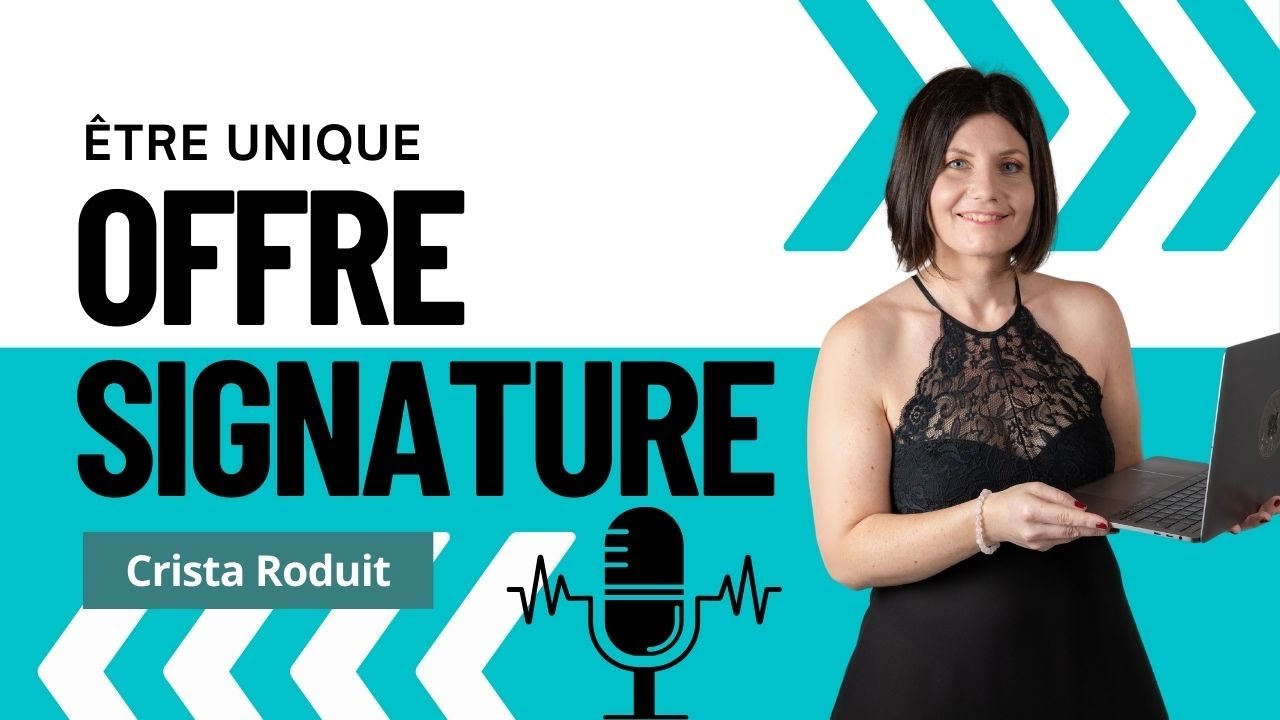 Révélez votre unicité : les conseils de Crista pour créer une offre ...