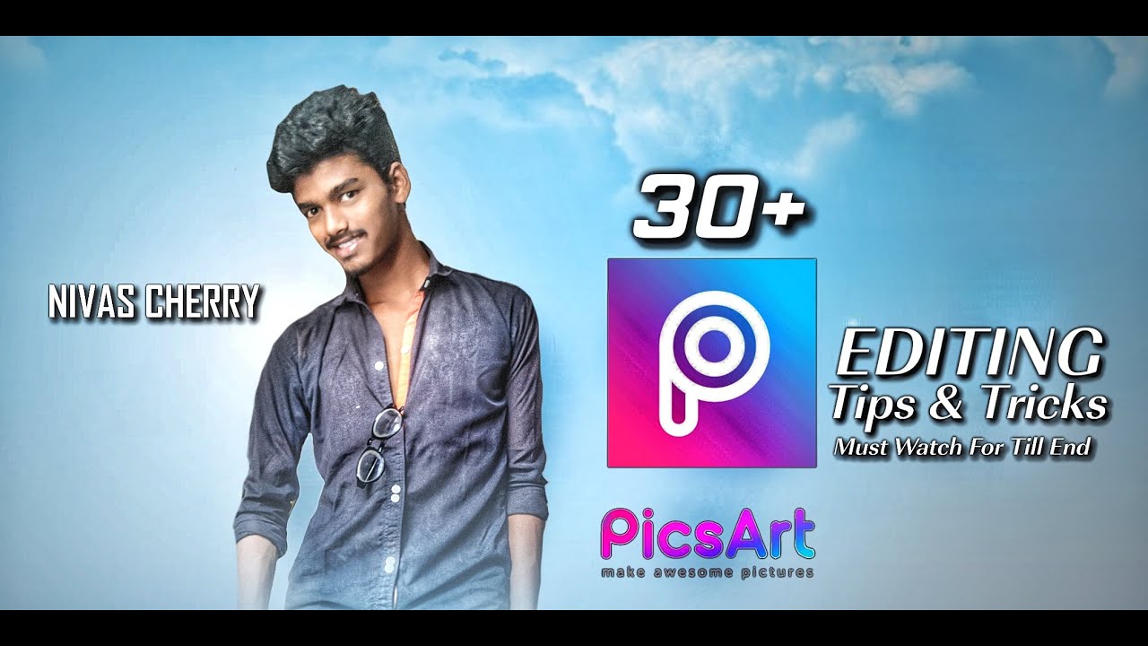 Pics Art 30+ tips and hidden tricks editing tutorial || Nivas Cherry ...