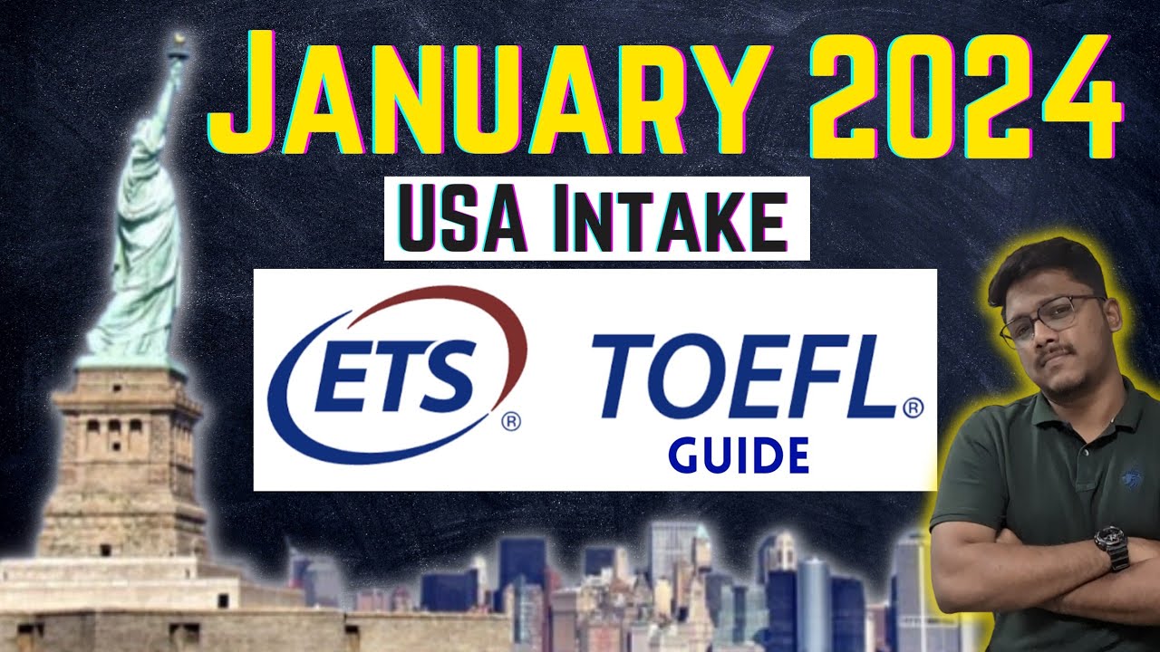 TOEFL Exam Pattern 2023 | January intake 2024 | TOEFL | IELTS | GRE | Masters in USA | # ...