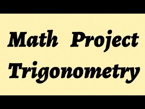 Class 9th & 10th Math Project Topic : Trigonometry - YouTube