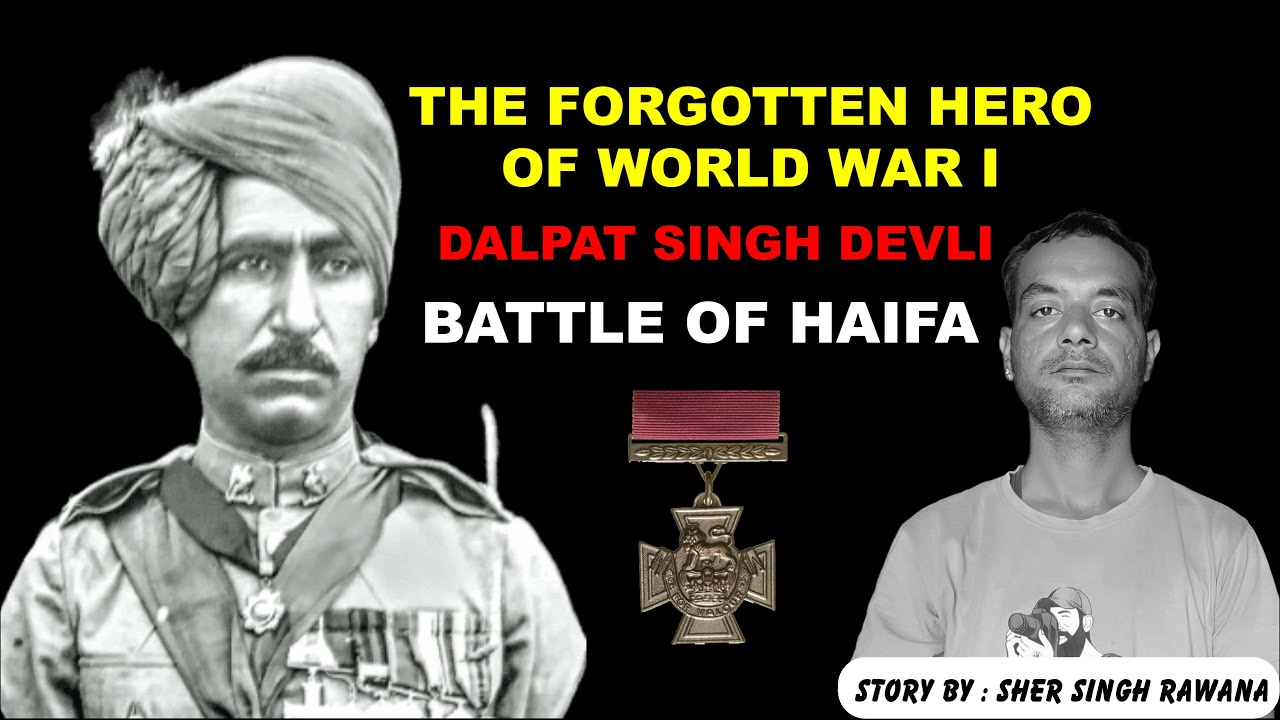 BATTLE OF HAIFA | Indian Lancers Major Dalpat Singh Shekhawat Devli ...