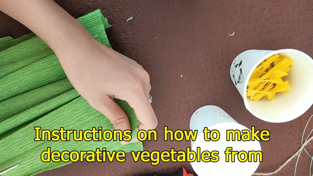 Instructions on how to make decorative vegetables from paper - YouTube