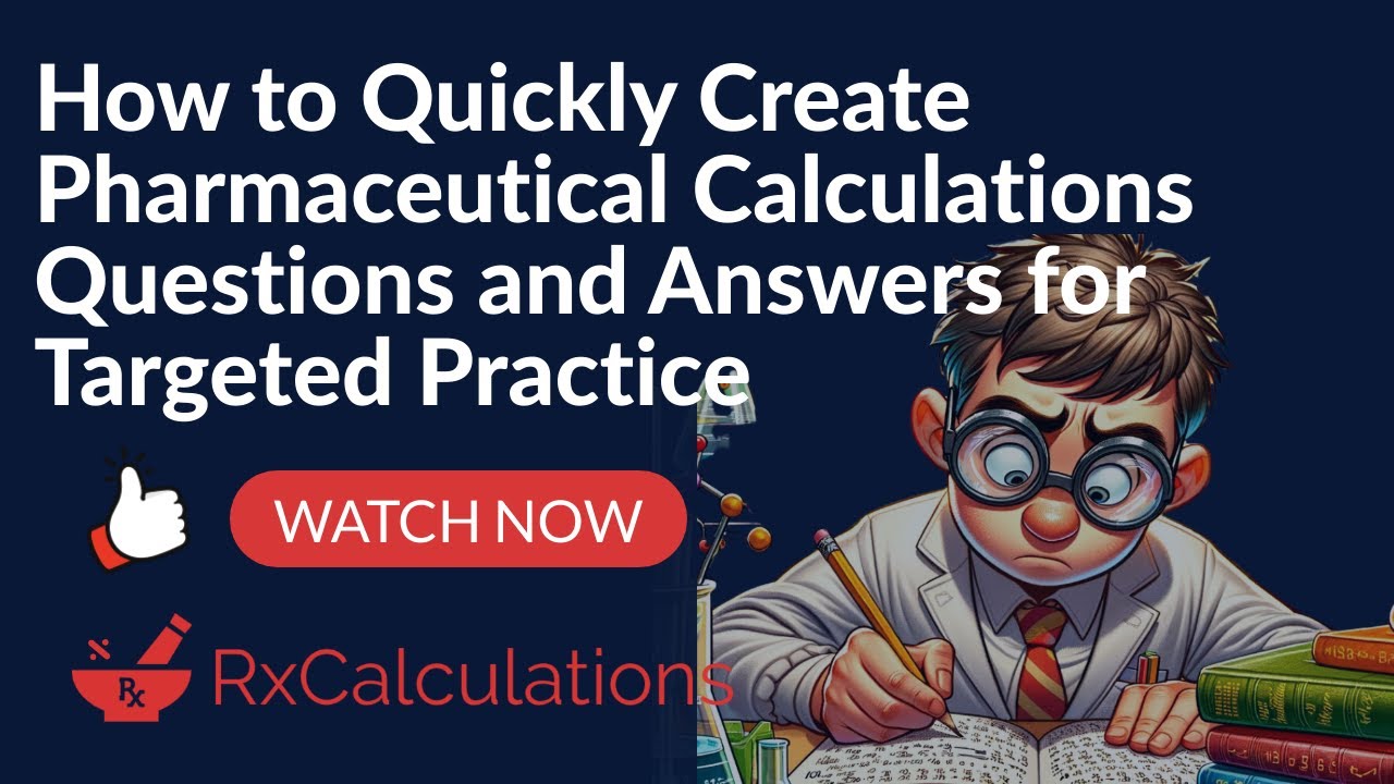 Master Pharmaceutical Calculations with AI! | Generate Unlimited Practice Questions Using ...