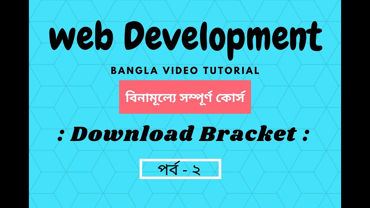 How to download Bracket Code Editor And Install | Bangla | Part 0.2 ...