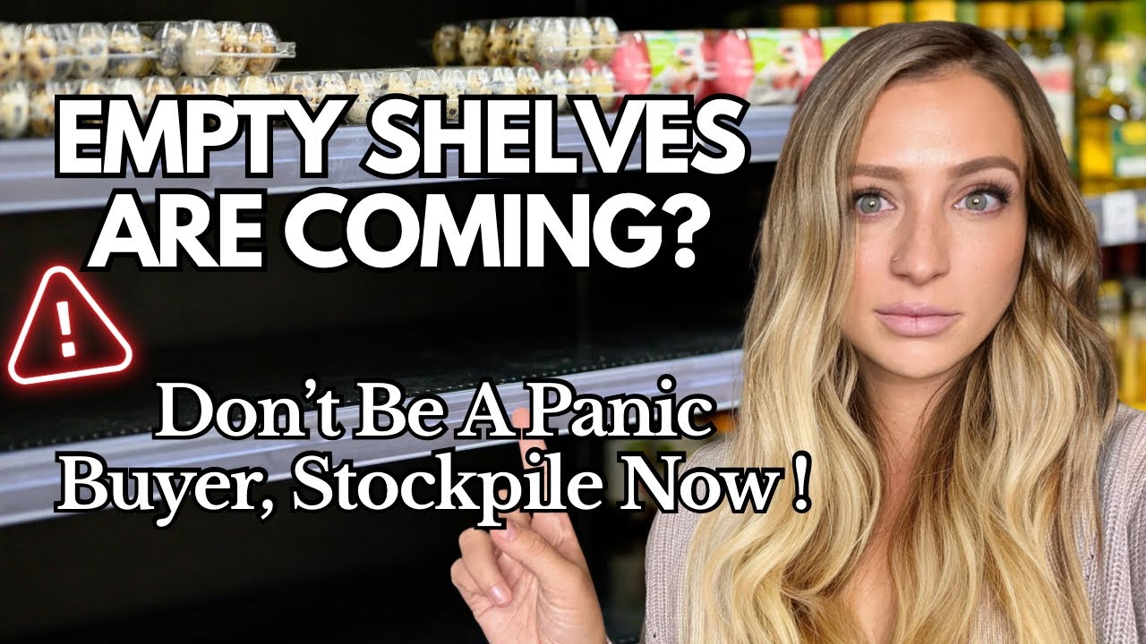 Food Shortages 2025-2026 | Stockpile These Items Now - YouTube