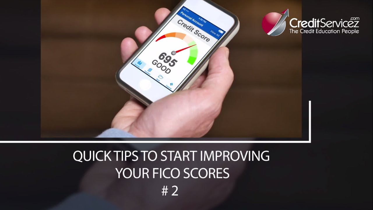 Quick Tips to start improving your FICO Scores #2 - YouTube