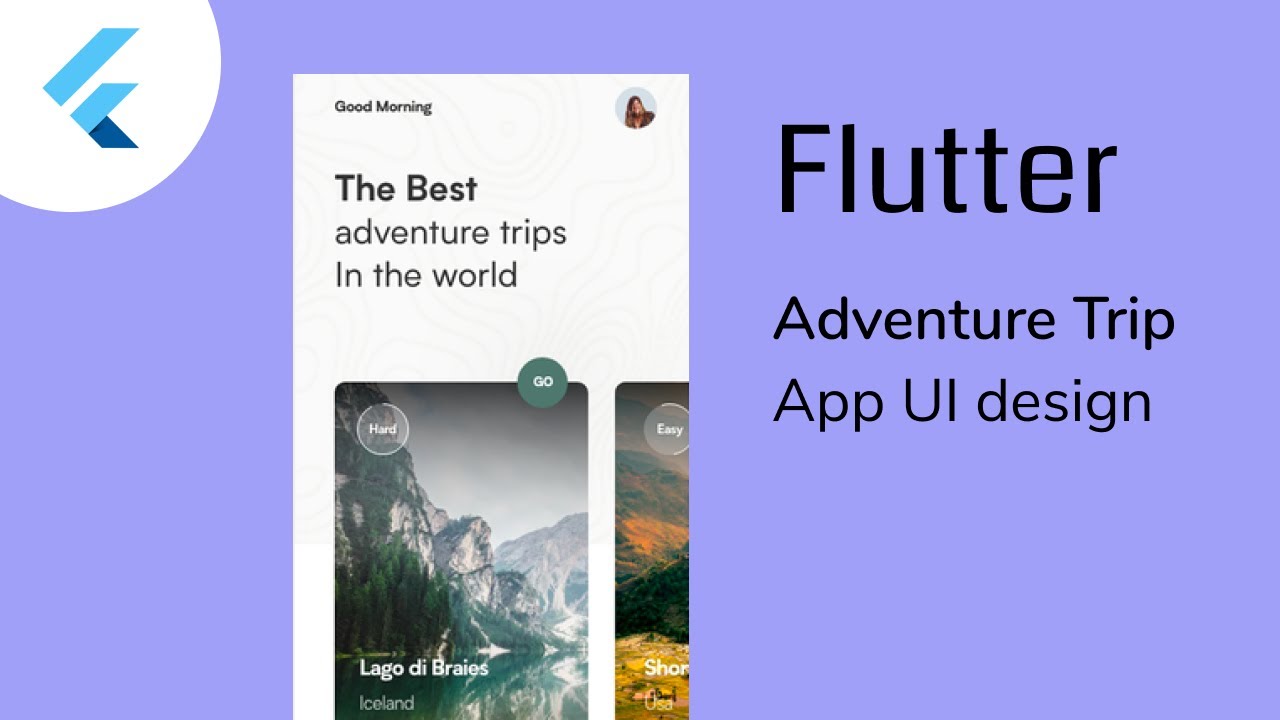 Flutter Ui Design Speedcode Adventure Trip App Youtube