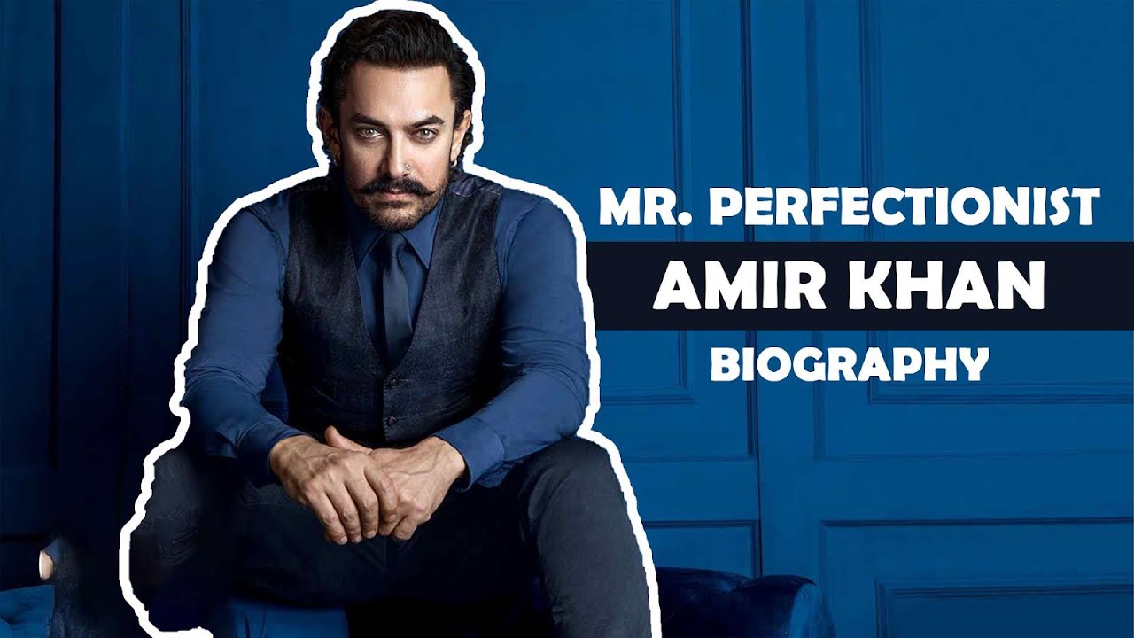 Journey of Bollywood Actor Amir Khan - YouTube