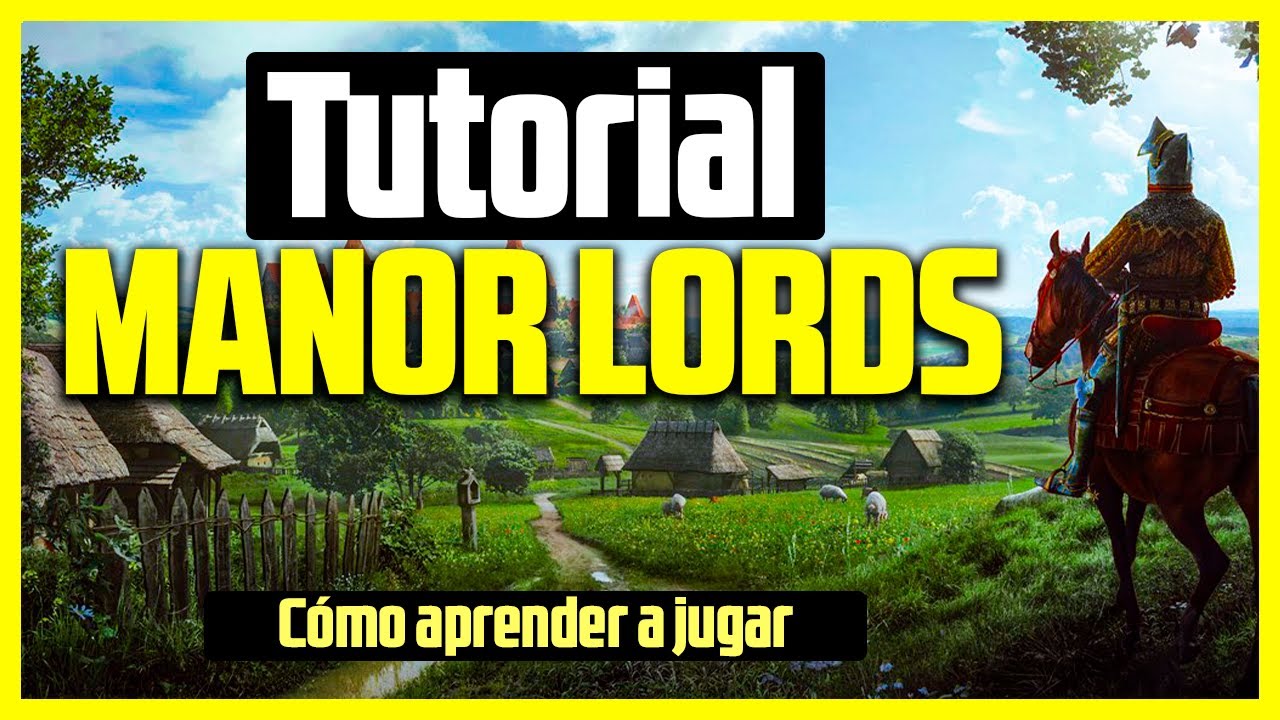 Cómo jugar MANOR LORDS | Tutorial aprender a jugar 2024 - YouTube