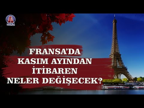 FRANSA'DA KASIM DEĞİŞİKLİKLERİ!