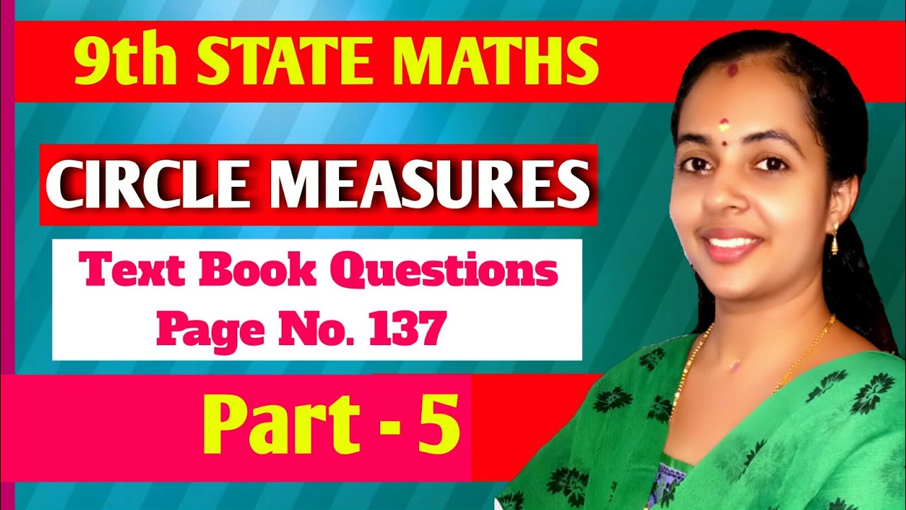CIRCULAR MEASURES PART 5 PERIMETER OF A CIRCLE TEXT BOOK QUESTIONS 9TH